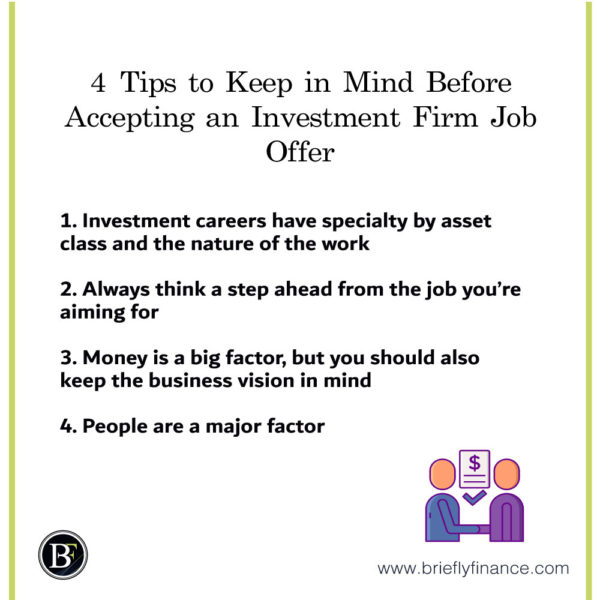 4 Tips to Keep in Mind Before Accepting an Investment Firm Job Offer